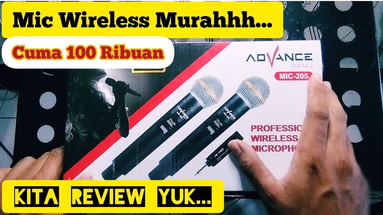 MIC WIRELESS MURAH MANTAB COCOK UNTUK RUMAHAN - REVIEW ADVANCE MIC 205 - DAPAT 2 MIC DAN 3 BATRE ...