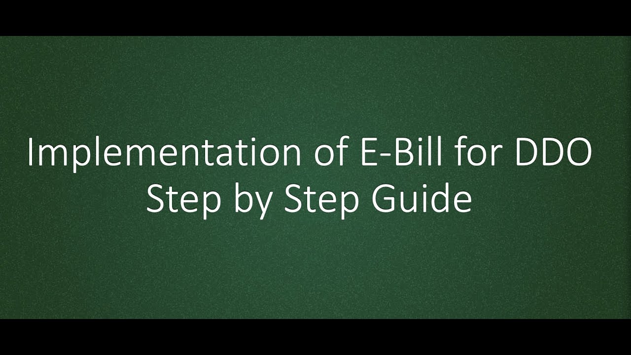 E-Bill Implementation for DDO - YouTube