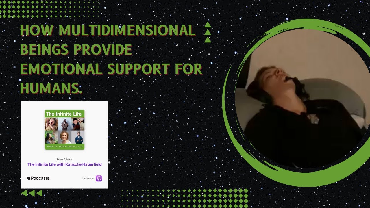How multidimensional beings provide emotional support to humans - YouTube