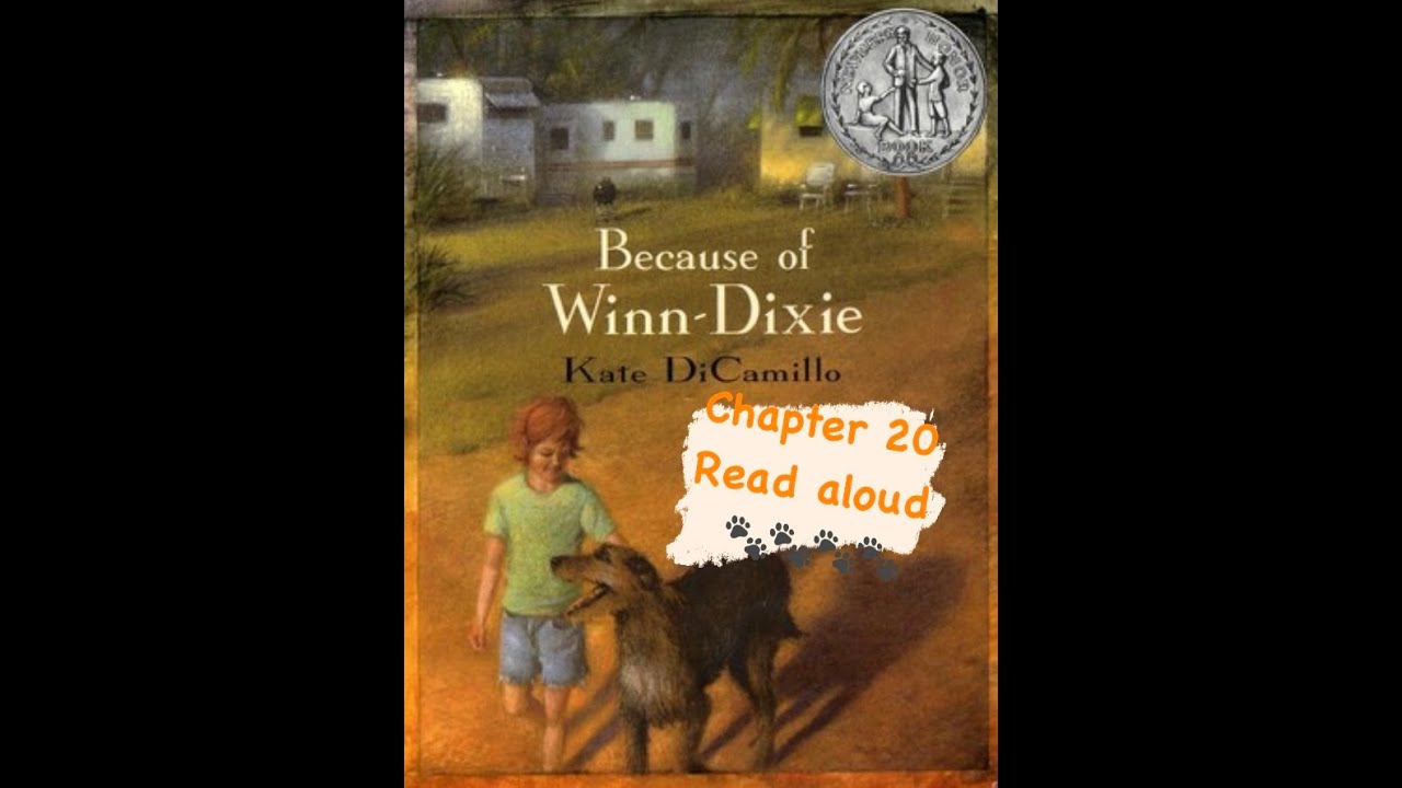 Because of Winn Dixie Chapter 20 - YouTube