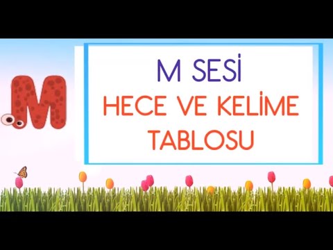 M SESİ HECE VE KELİME TABLOSU