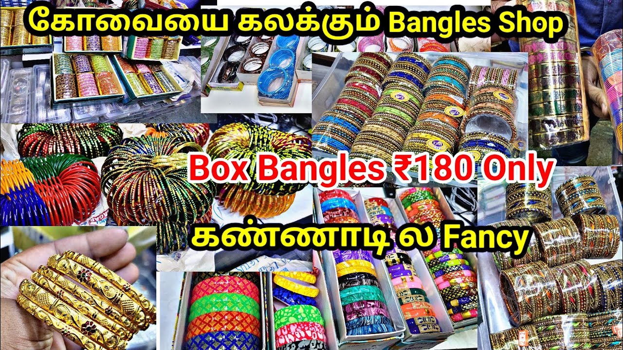 Bangles shop in coimbatore|Wholesale & retail available|கண்ணாடி bangles ...