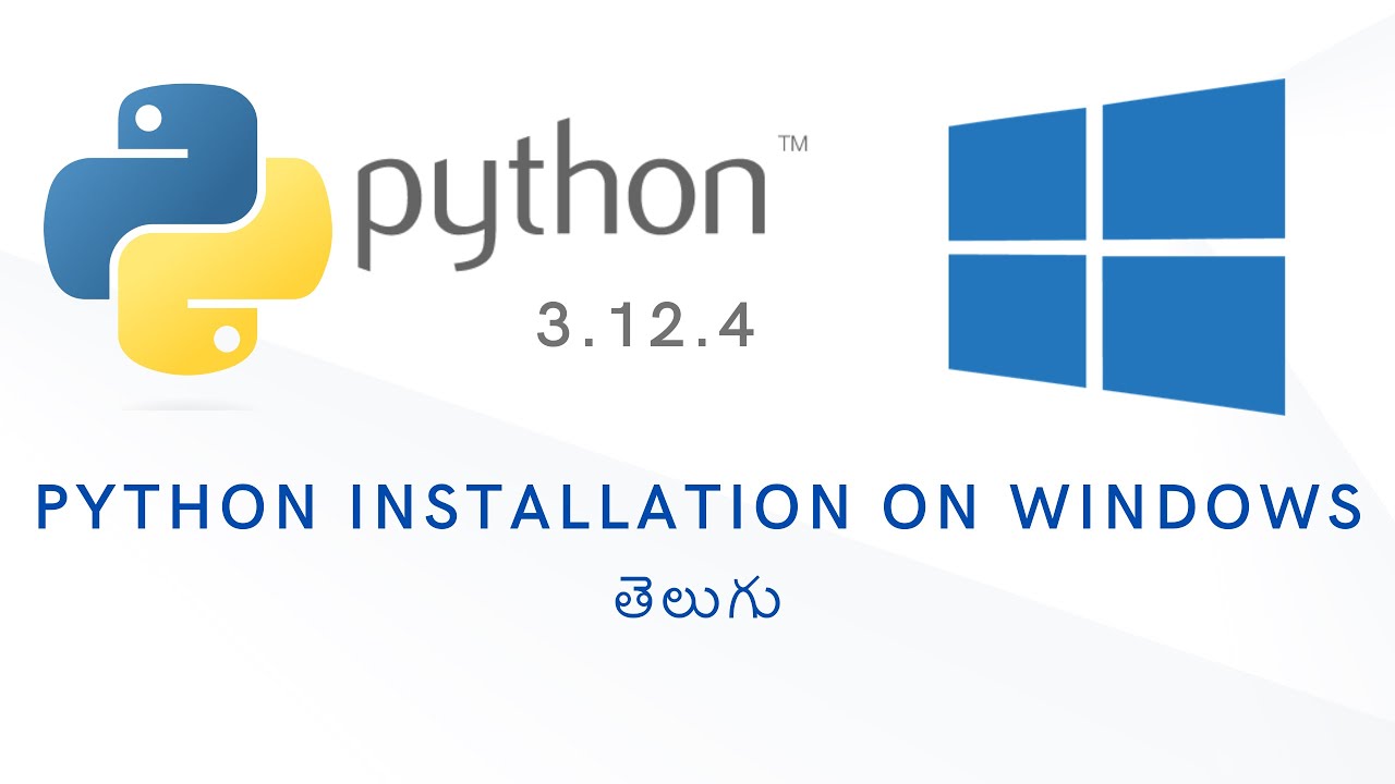 Python Installation On Windows Telugu 2024 Python Software 9675