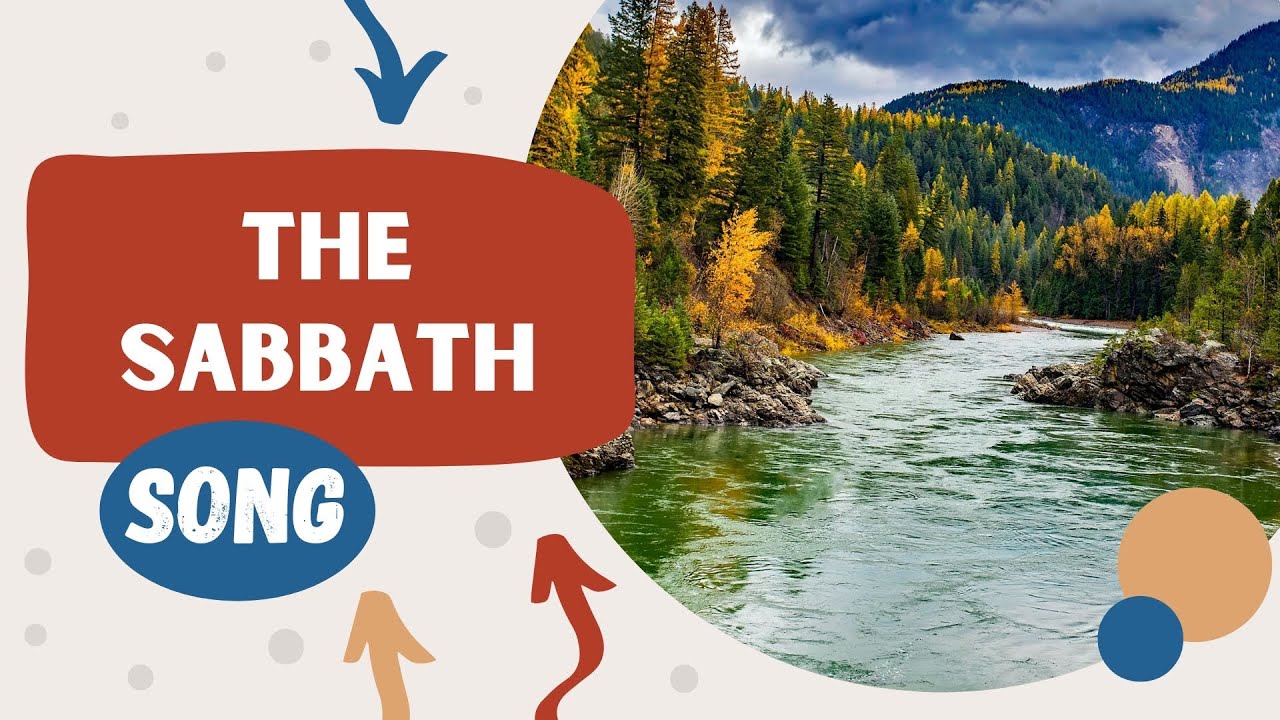 “THE SABBATH” SONG ~ Bible Truths in Song ~ I Believe (#20) - YouTube