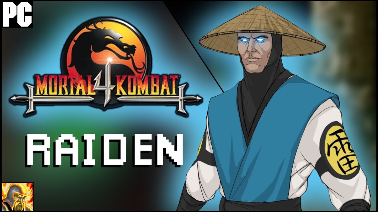 [Mortal Kombat 4] Raiden Gameplay - YouTube