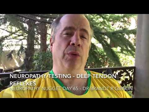 Neuropathy Testing - Deep Tendon Reflexes