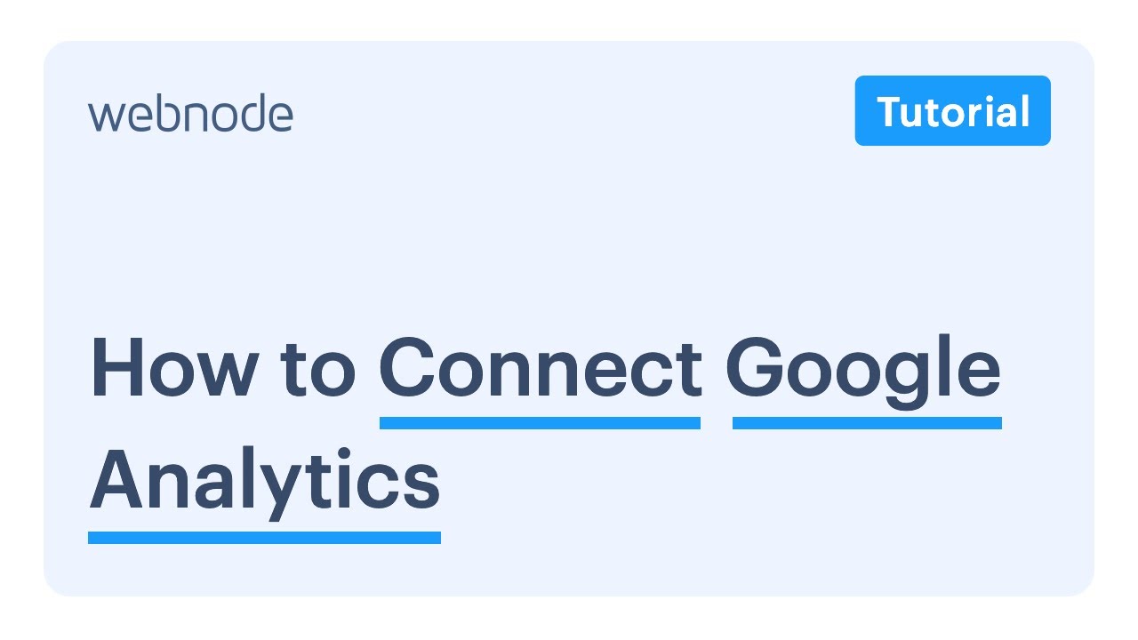 Webnode How To Connect Google Analytics YouTube webnode-how-to-connect-google-analytics-youtube