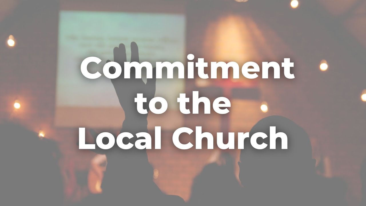 Commitment to the Local Church | 2.11.24 | Craig Morton - YouTube