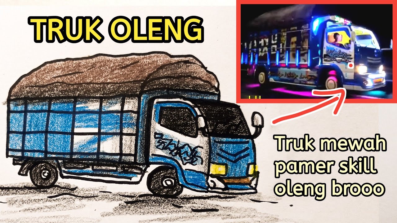 Truk oleng mewah pamer skill - cara menggambar truk oleng - YouTube