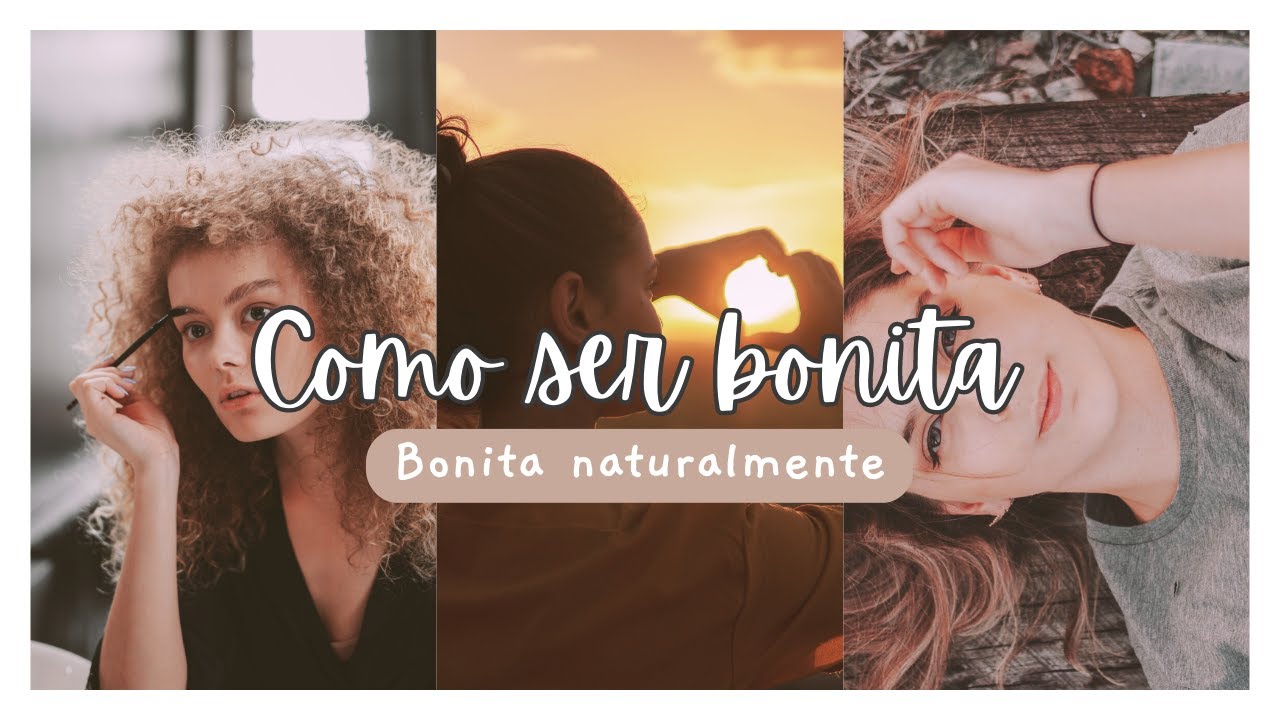 COMO SER BONITA - 15 dicas inteligentes para ser mais bonita ...