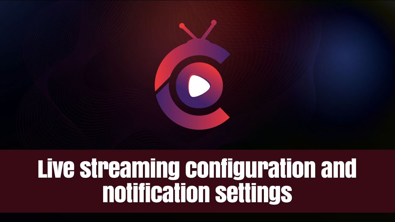 Live streaming configuration and notification settings - YouTube