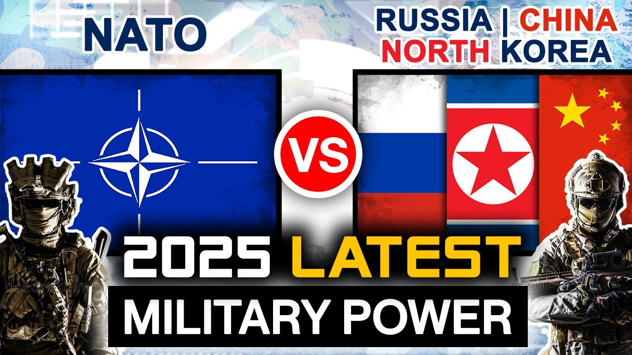 NATO vs China Russia North Korea Military Power 2025 | Russia China vs ...
