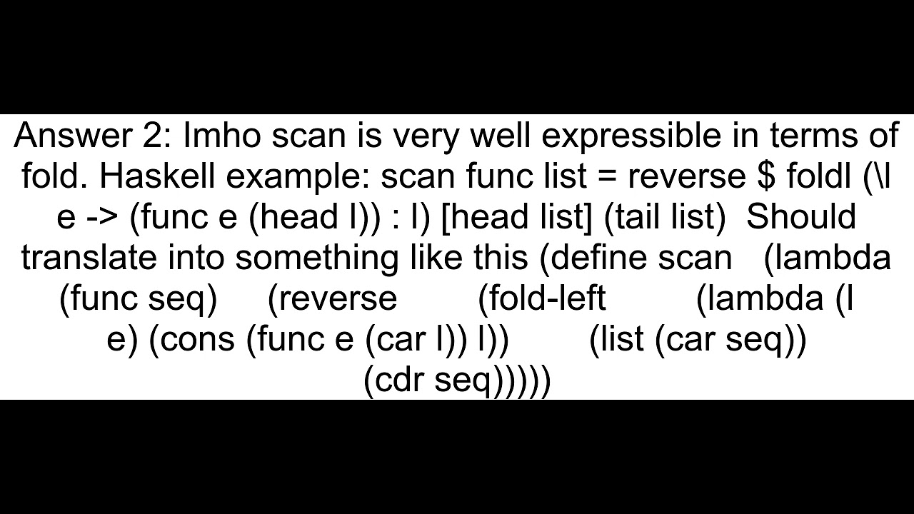 Functional Programming Implementing Scan Prefix Sum Using Fold Youtube 8442