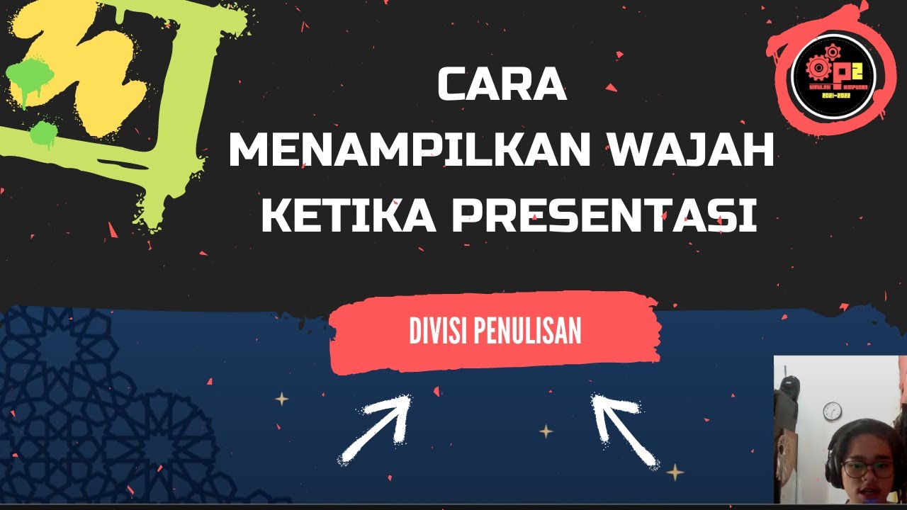 Cara menampilkan muka ketika presentasi - YouTube