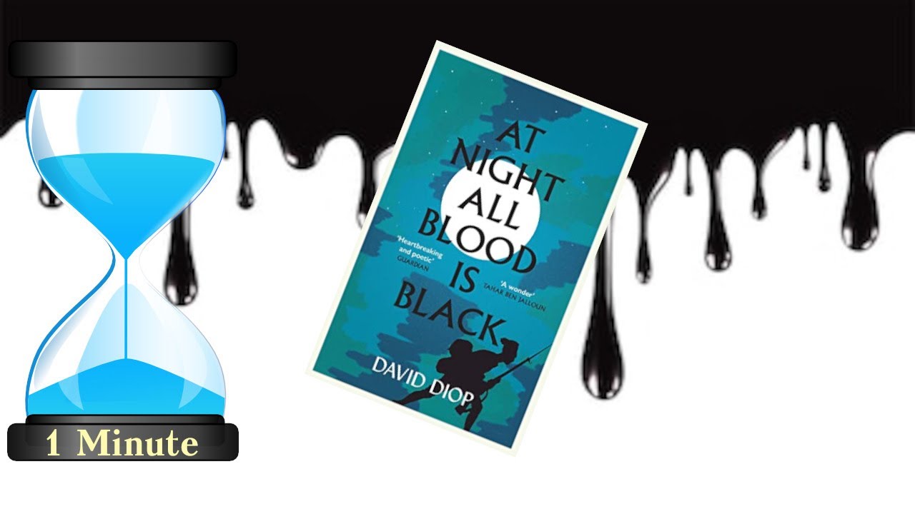 1 Minute Review: At Night All Blood is Back by David Diop - YouTube