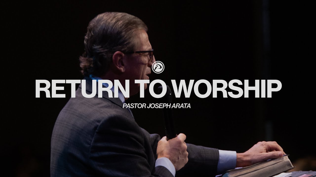 1.26.2025 | SUN 6 PM | Pastor Joseph Arata | Return to Worship - YouTube