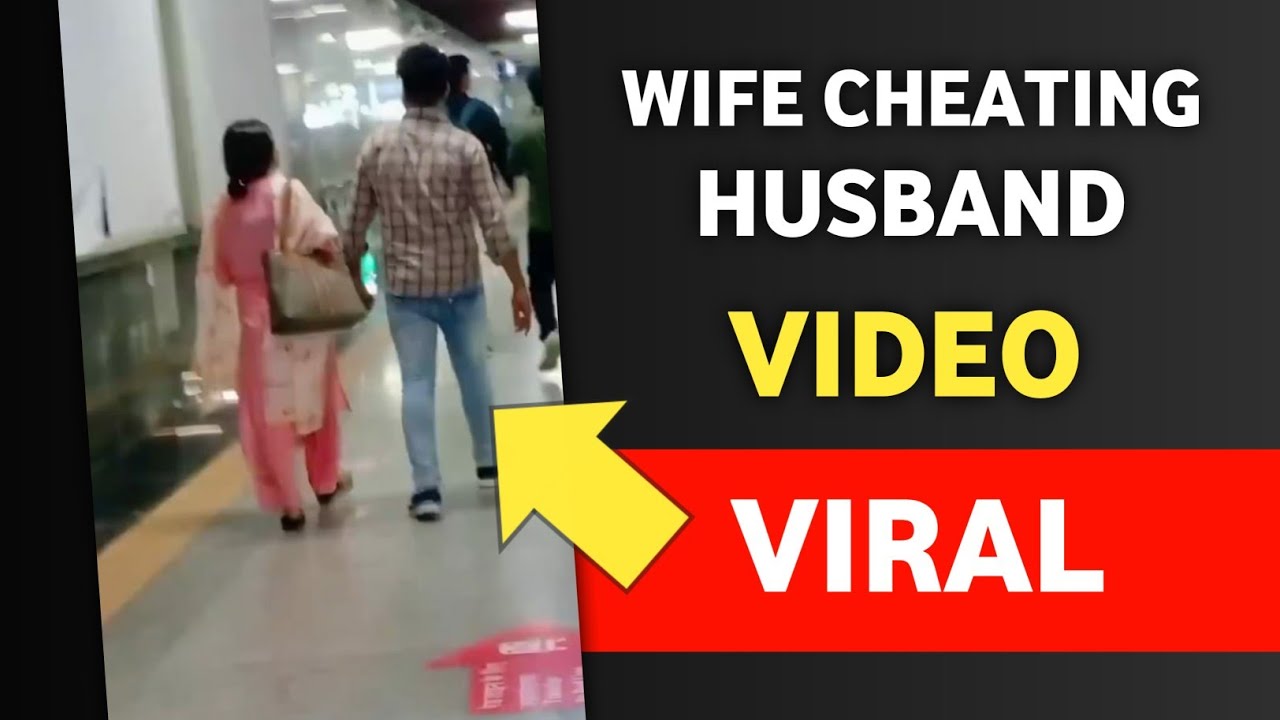 Wife cheating husband viral video | Wife caught cheating video viral | Wife cheated after ...