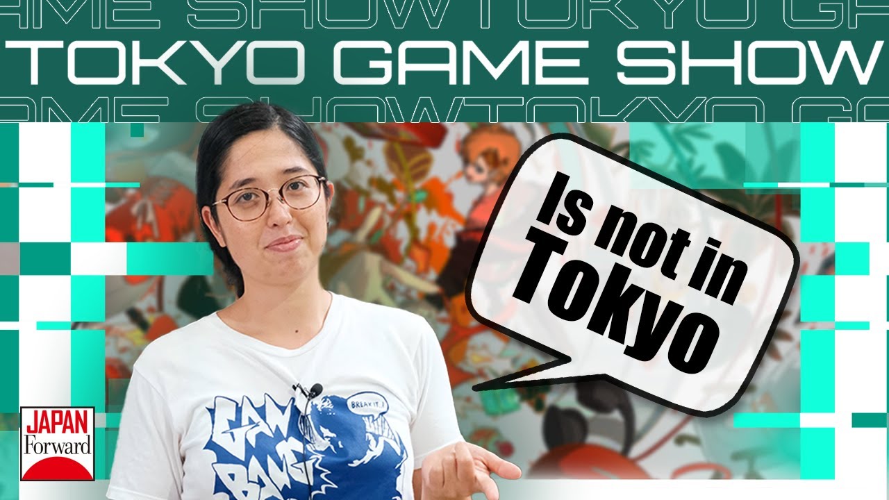 Tokyo Game Show is not in Tokyo | JAPAN Forward - YouTube
