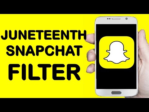 HOW TO GET JUNETEENTH FILTER ON SNAPCHAT | SNAPCHAT JUNETEENTH FILTER ...