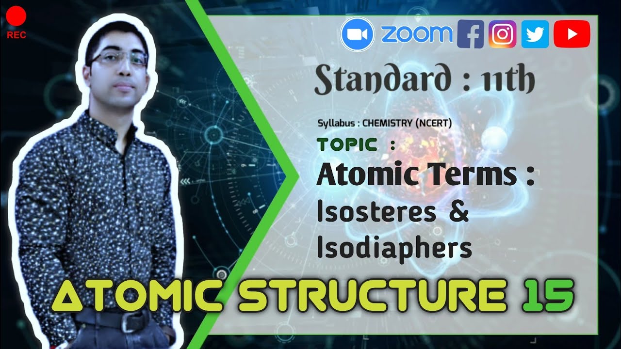 11th | Chemistry | NCERT | Structure Of Atom | Isosteres & Isodiaphers ...