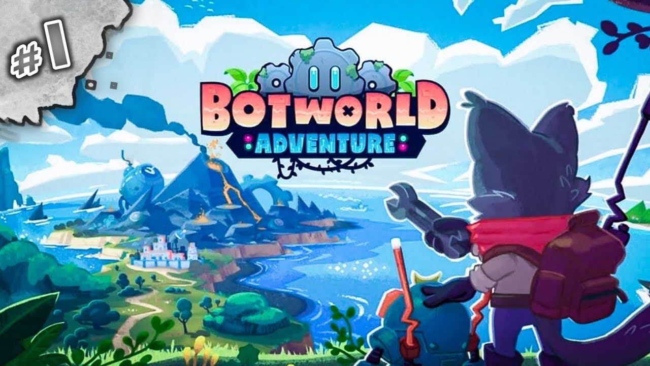 Bot World Adventure. New Bot, new journey, new fun 😊. # ...