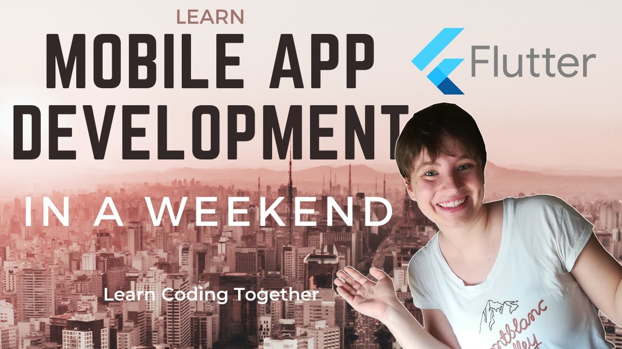 How I learned to code with Flutter in a weekend | Learn Coding Together ...
