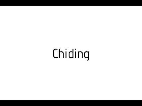 How to pronounce Chiding / Chiding pronunciation - YouTube