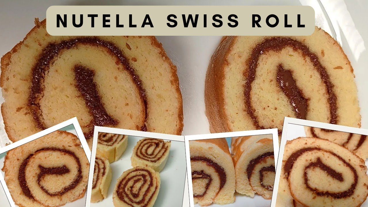 Nutella Swiss Roll Recipe | Foolproof Guide for Beginners - YouTube