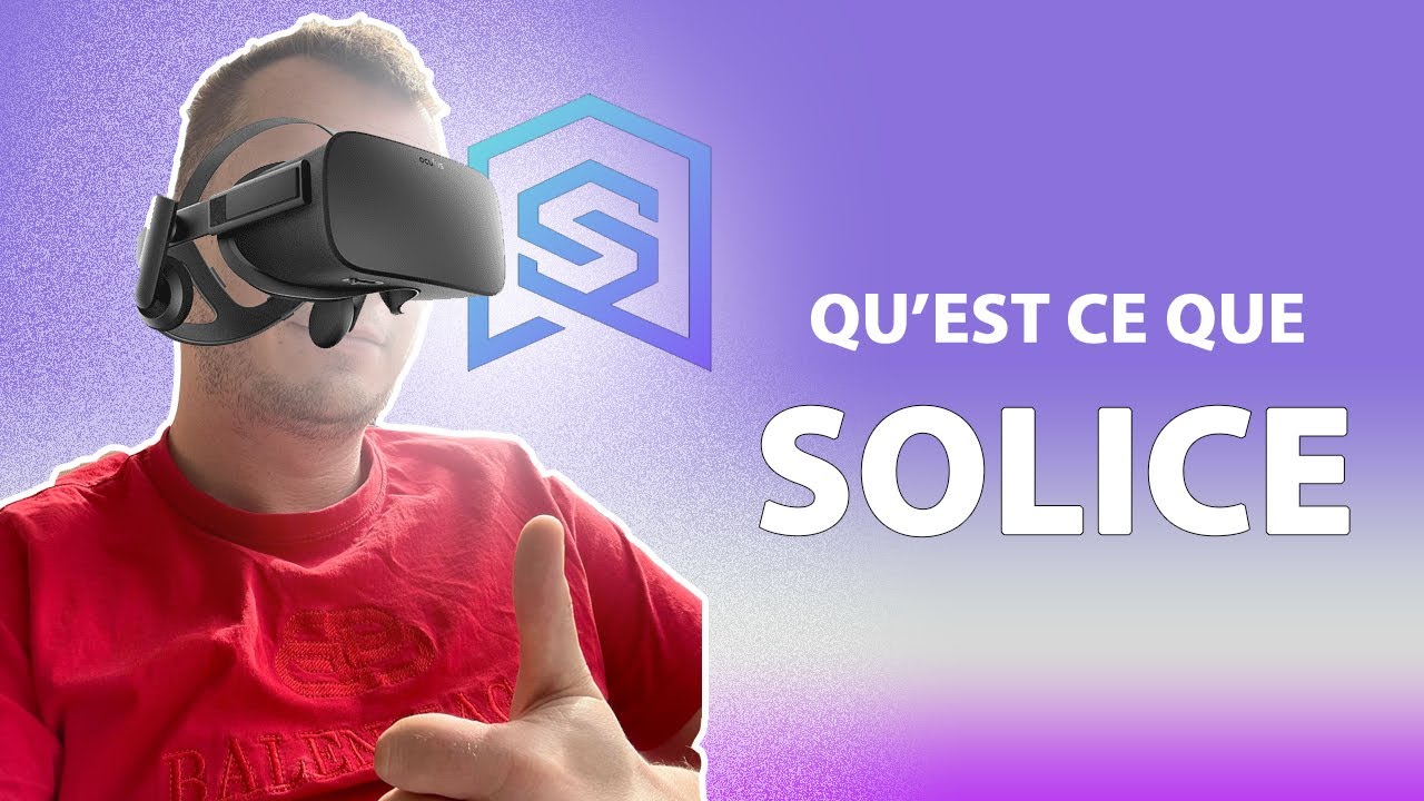 SOLICE - VR Metaverse sur la blockchain Solana (GROS POTENTIEL) - YouTube