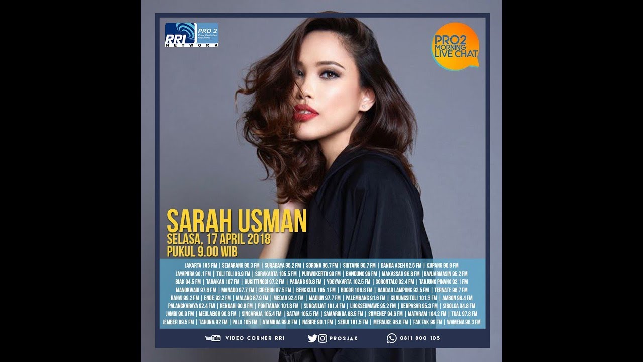 Sarah Usman - Morning Live Chat Pro2 FM RRI Jakarta (Live Video Corner ...