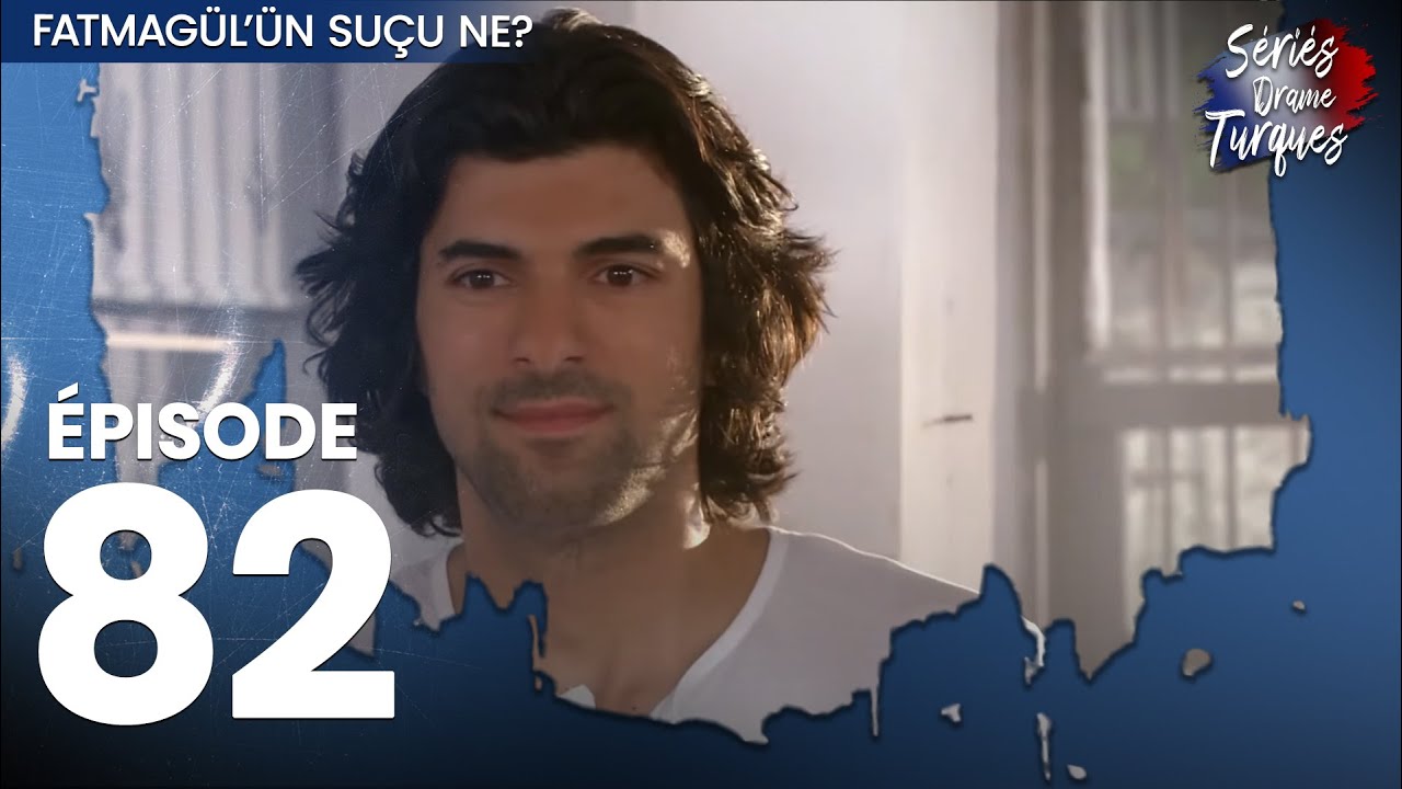 Fatmagul - Épisode 82 - YouTube