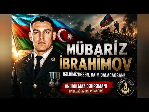 🎬 MÜBARİZ İBRAHİMOV — KALBİMİZDESİN, DAİMA YAŞAYACAKSIN! 🇦🇿