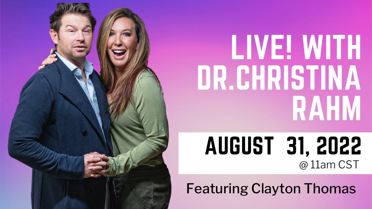 LIVE! With Dr. Christina Rahm | A Casual Q+A Featuring Clayton Thomas ...