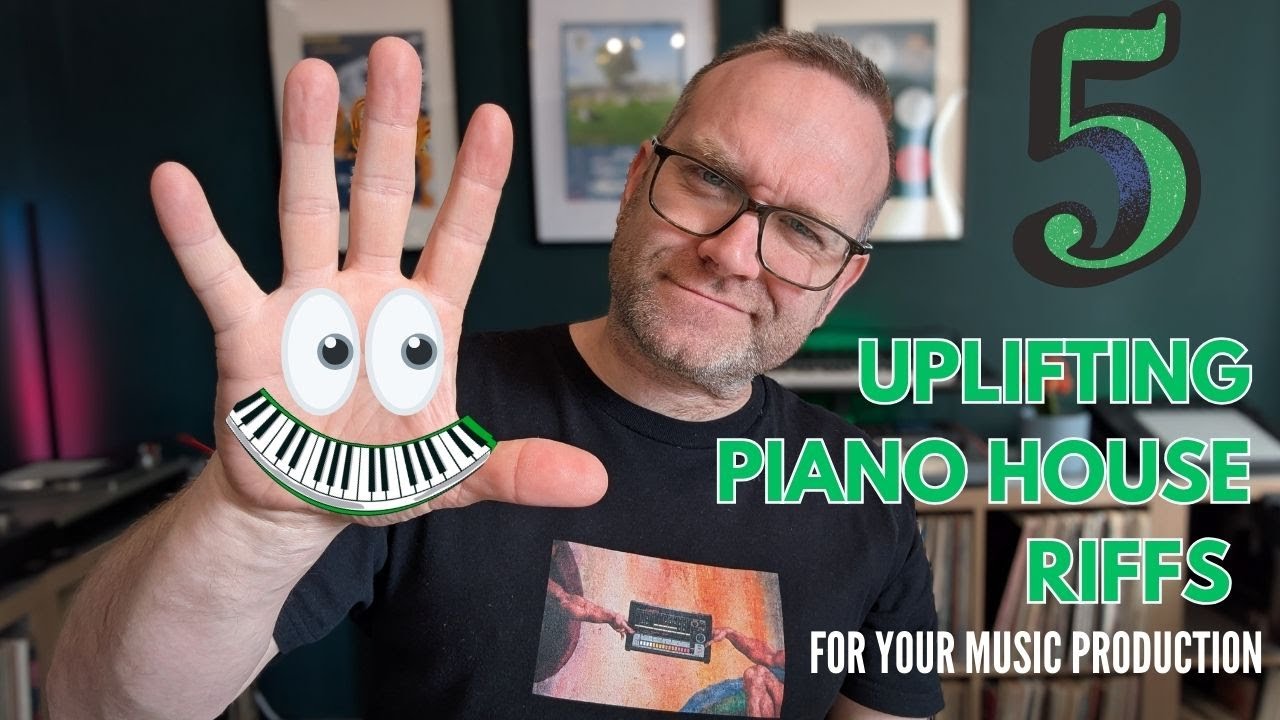 5 Funky Uplifting Piano House Riffs for your music production - YouTube