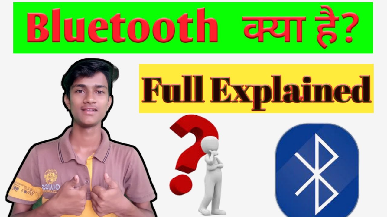 Bluetooth Kya Hai ? || How Bluetooth Work ? || Bluetooth Kam Kaise ...