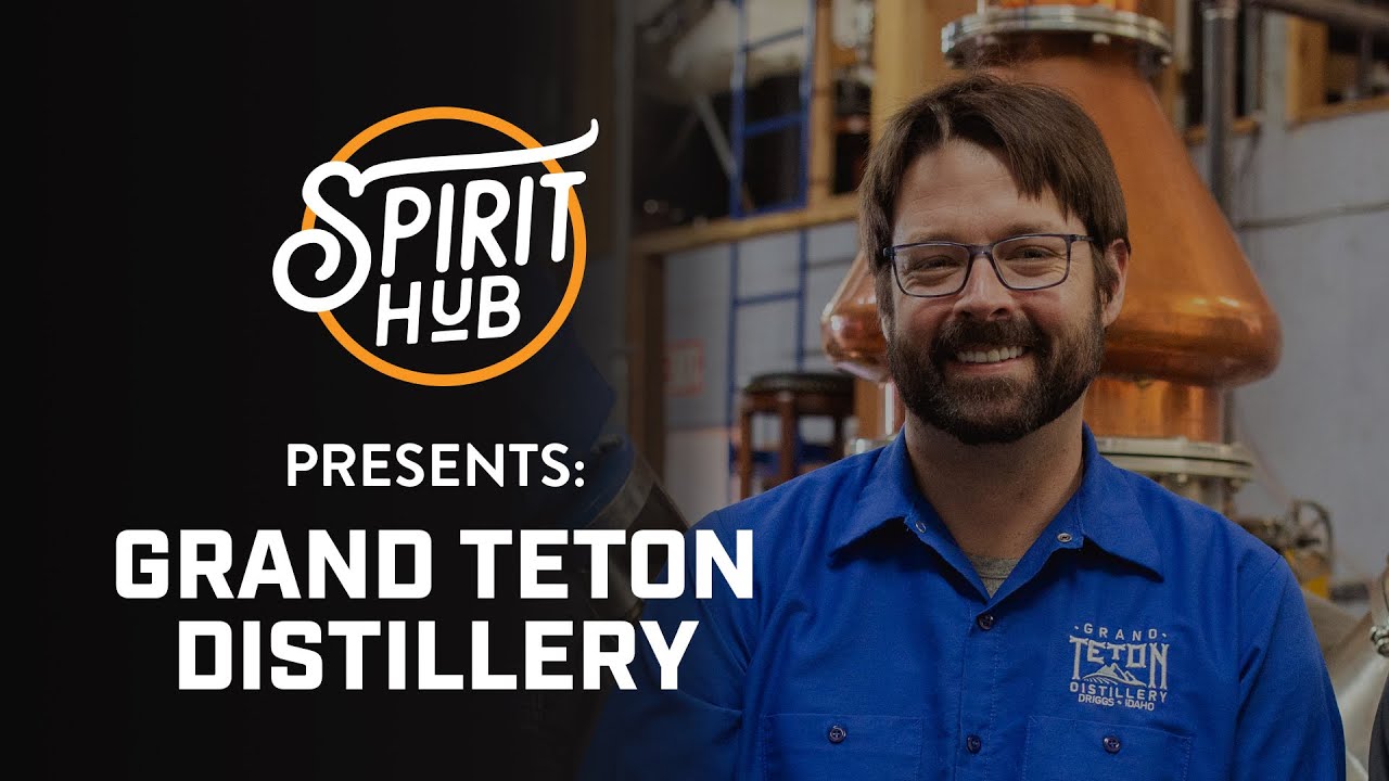 Spirit Hub Presents: Grand Teton Distillery - YouTube
