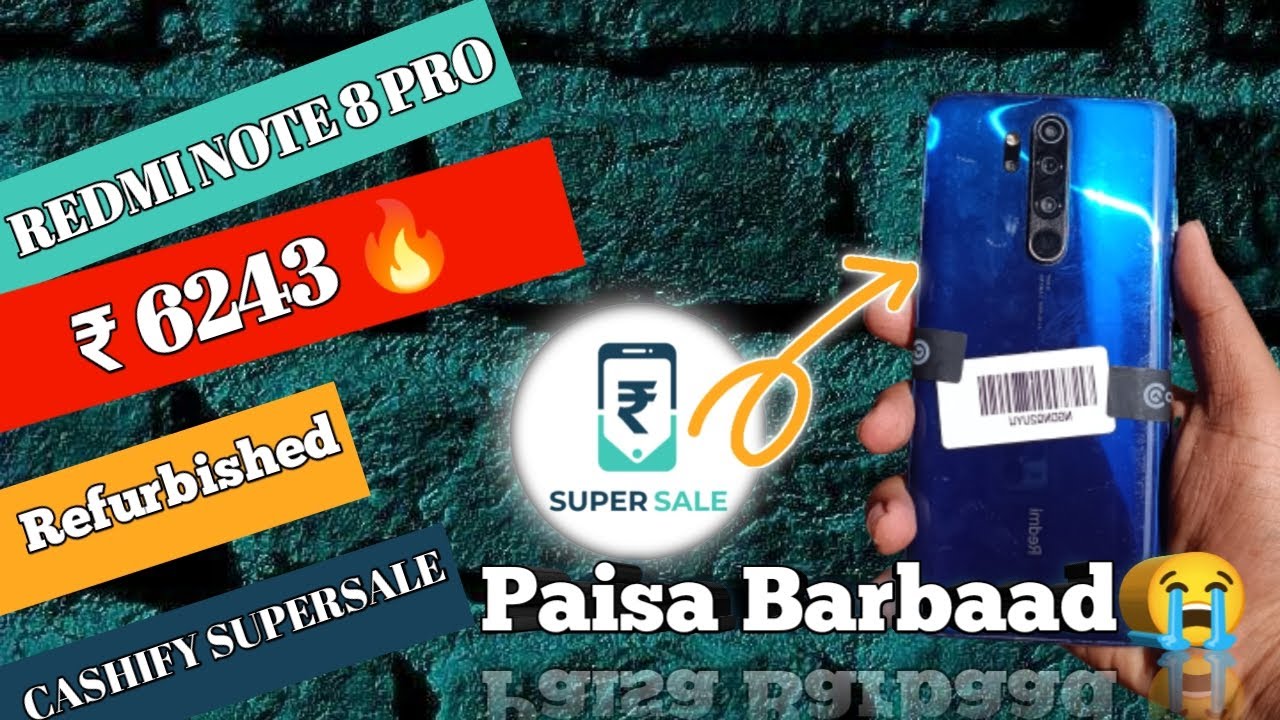 Redmi Note 8 pro in ₹ 6243🔥| Cashify Supersale | Second Hand Mobile ...