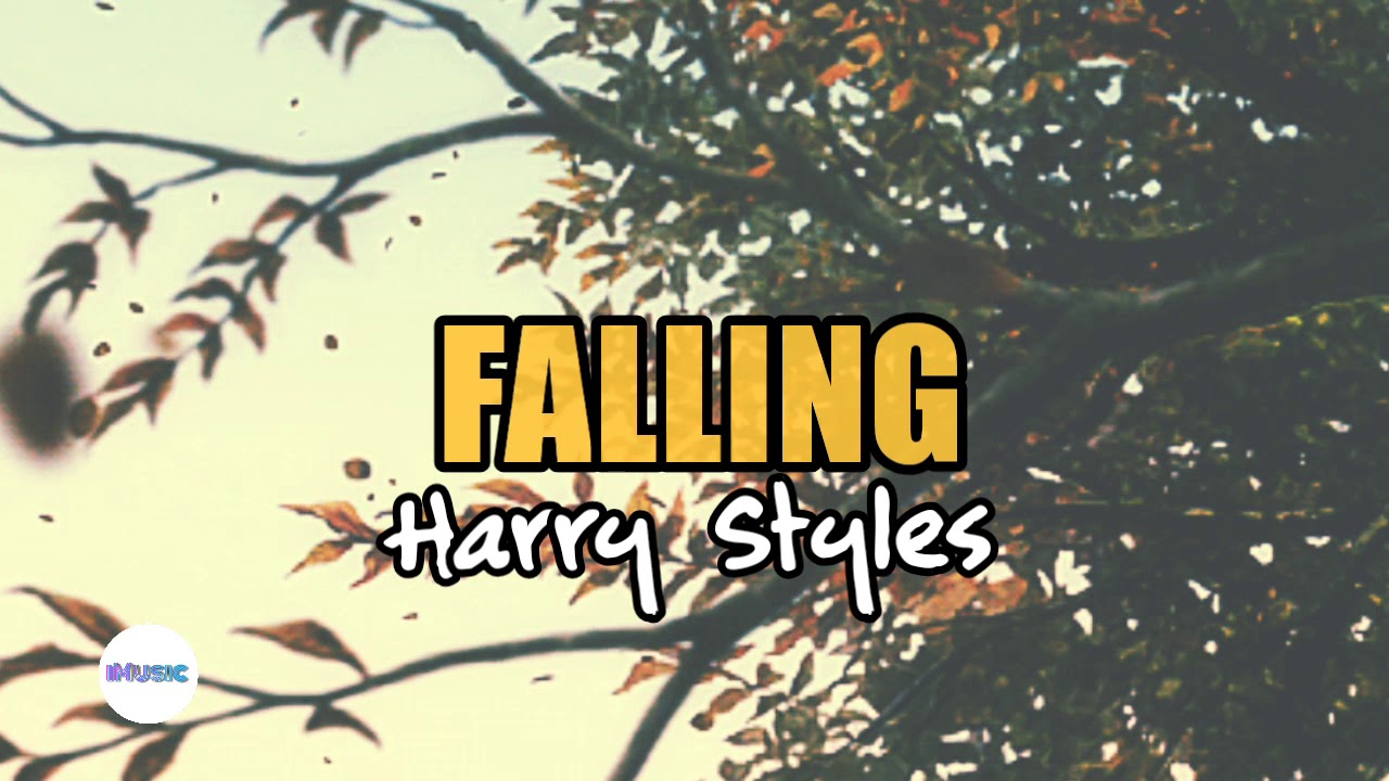 Harry Styles || FALLING (Lyric) - YouTube