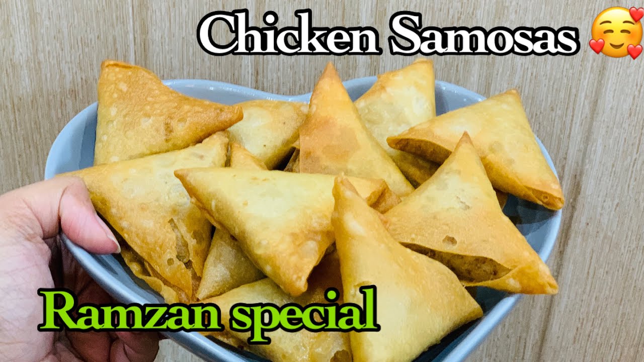 Chicken Samosas | Pakistani style samosas | ramzan special recipe ...