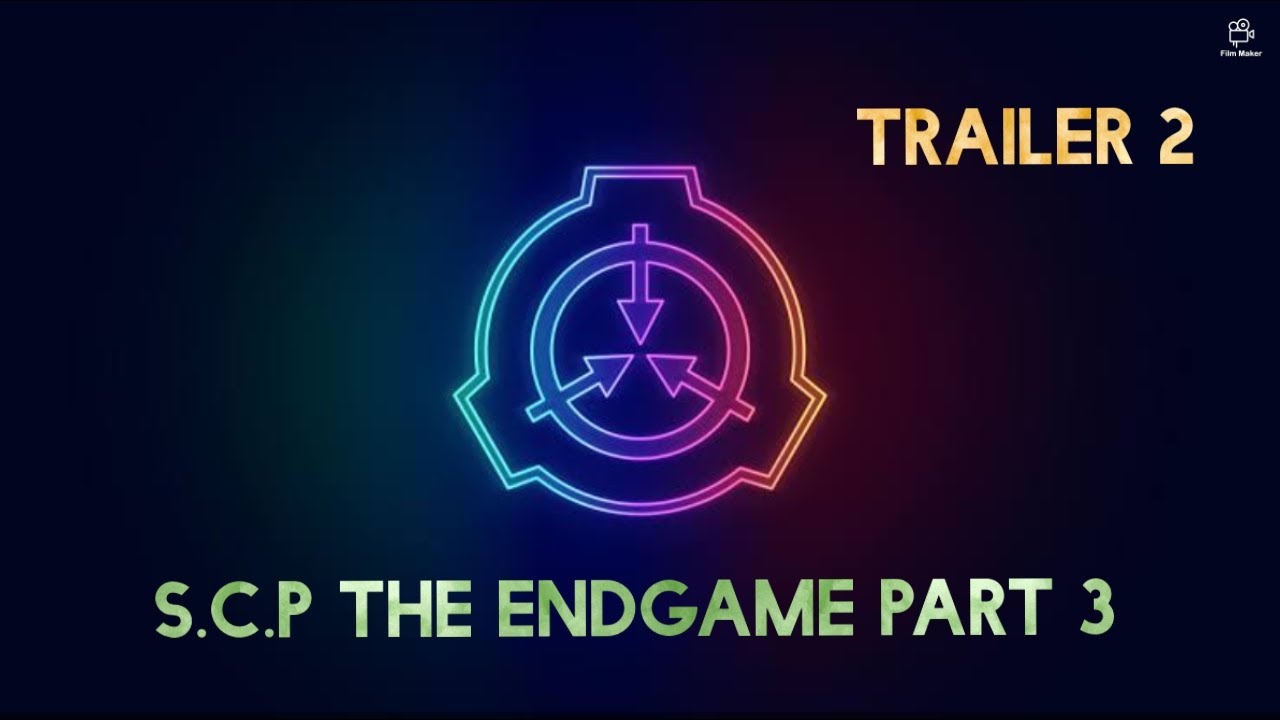 S.C.P The Endgame Part 3 Trailer-2 - YouTube