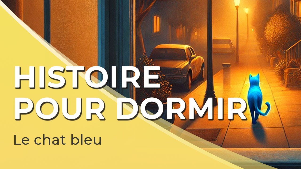 Histoire pour s'endormir - Adultes 🐈💤 | Le chat bleu | 30 min | Voix ...