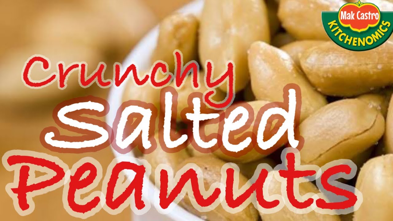 Crunchy Salted Peanuts || Roasted Peanuts || How To Make It Crunchy ...