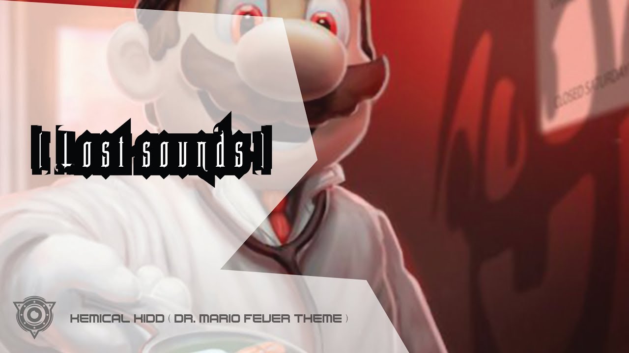 Kemical Kidd ( Dr. Mario Fever Theme ) [ Trap ] . - YouTube