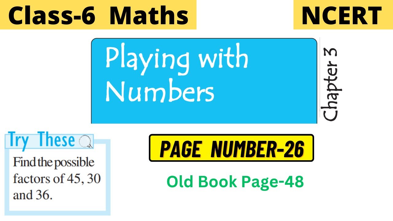 Class 6 Maths Chapter 3 Playing with Numbers | Try these page number 26 ...