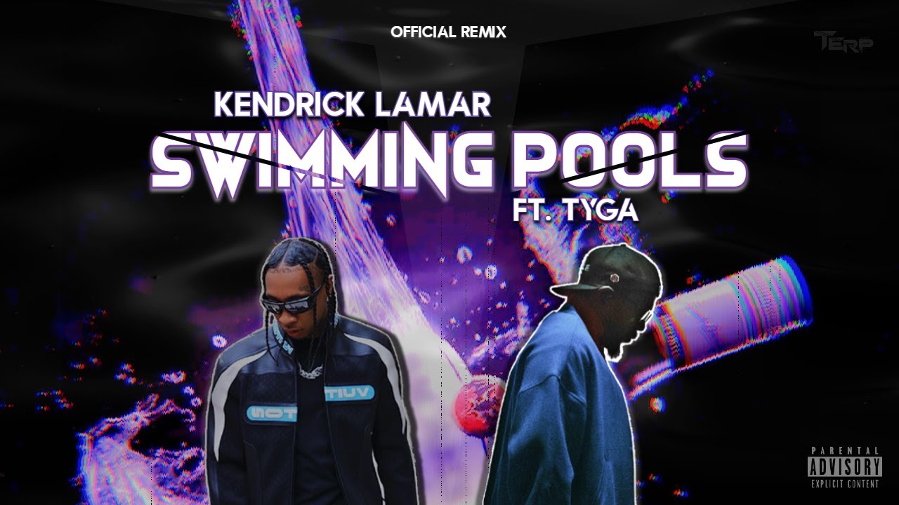 Kendrick Lamar - Swimming Pools ft. Tyga (Official Remix) - YouTube