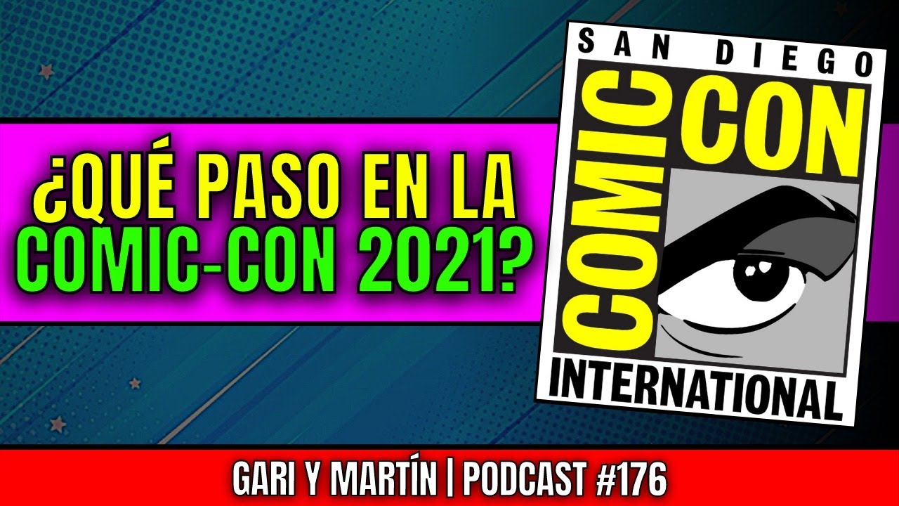 ¿Qué paso en la COMIC CON 2021? 🤔 - YouTube