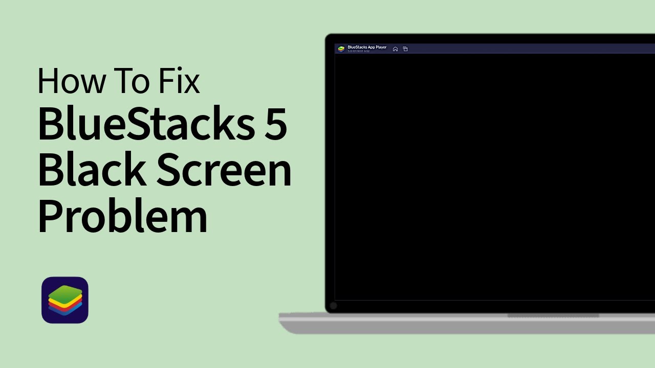 How To Fix BlueStacks 5 Black Screen Problem - YouTube