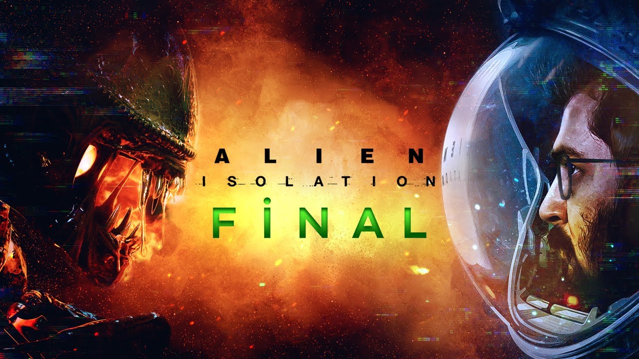 [FİNAL] KAÇIŞ! | ALIEN ISOLATION TÜRKÇE BÖLÜM 13 - YouTube