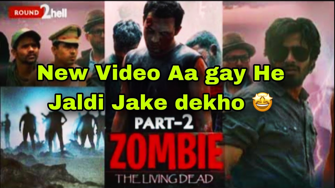 Round2hell Ki New Video Zombie Part 2 Aa gay He To Jaldi Jake Dekho 🥰 ...