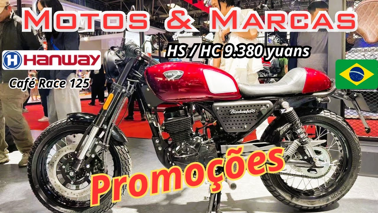 Promoção para 2 motos da HANWAY 125 HS / HC, preço de R$ 7.398,88 Reais ...
